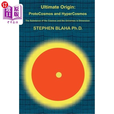 海外直订Ultimate Origin: ProtoCosmos and HyperCosmos 终极起源:原宇宙和超宇宙