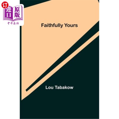 海外直订Faithfully Yours 最佳女婿