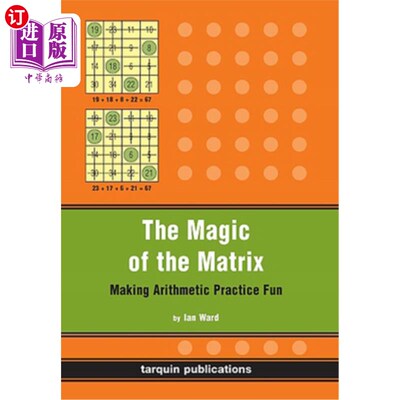 海外直订The Magic of the Matrix: Practise Arithmetic While Having Fun! 矩阵的魔力:在享受乐趣的同时练习算术!