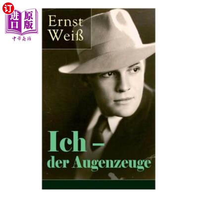 海外直订Ich - der Augenzeuge: Die Lebensgeschichte des katholischen bayerischen Arztes ( 我——作为目击者:巴伐利亚