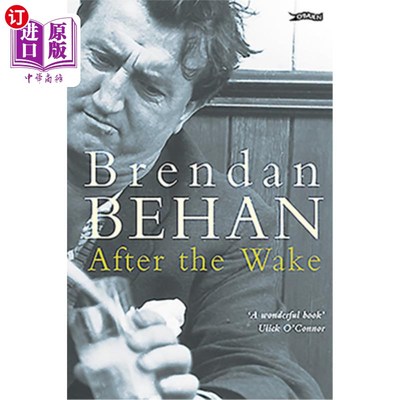 海外直订After the Wake: Twenty-One Prose Works Including Previously Unpublished Material 守灵之后:21篇散文作品，包