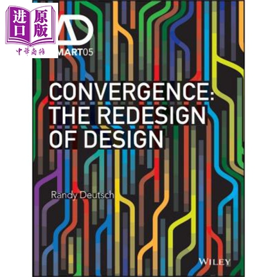 现货 融合 设计的重新设计 Convergence The Redesign Of Design 英文原版 Randy Deutsch  wiley【中商原版】