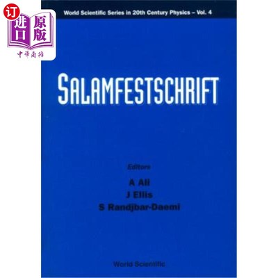 海外直订Salamfestschrift: A Collection of Talks from the Conference on Highlights of Par Salamfests