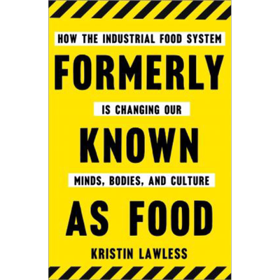 现货 Formerly Known as Food 英文原版工业食品系统如何改变我们的思维【中商原版】