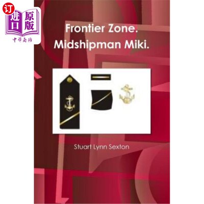 海外直订Frontier Zone. Midshipman Miki. 边境区。海军少校Miki。