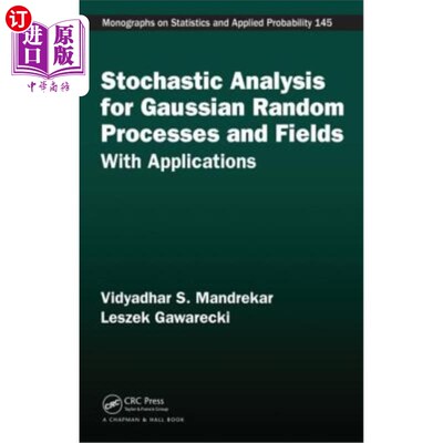 海外直订Stochastic Analysis for Gaussian Random Processes and Fields: With Applications 高斯随机过程和场的随机分析