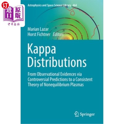 海外直订Kappa Distributions: From Observational Evidences Via Controversial Predictions  Kappa分布:从有