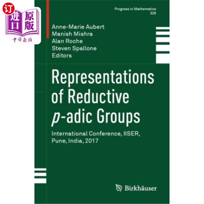 海外直订Representations of Reductive p-adic Groups 约化p进群的表示