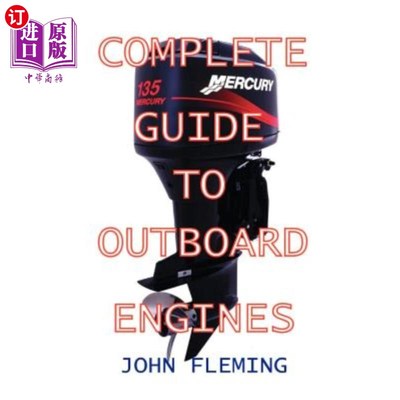 海外直订Complete Guide To Outboard Engines 舷外发动机完整指南