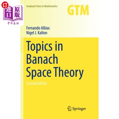 海外直订Topics in Banach Space Theory 巴拿赫空间理论主题