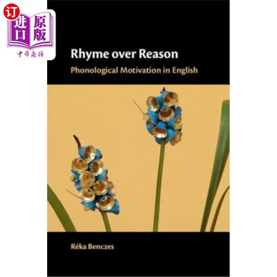 海外直订Rhyme Over Reason: Phonological Motivation in English 韵律重于理性:英语语音理据