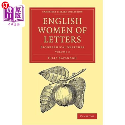 海外直订English Women of Letters: Biographical Sketches 英国女书信人：传记素描