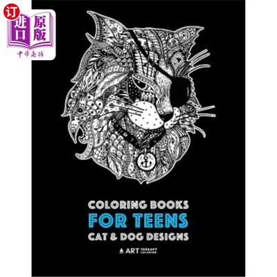 海外直订Coloring Books For Teens: Cat & Dog Designs: Detailed Zendoodle Animals For Rela 青少年涂色书籍：猫和狗设计
