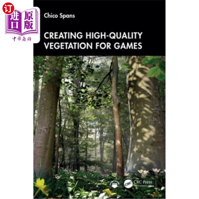 海外直订Creating High-Quality Vegetation for Games 为游戏创造高质量植被