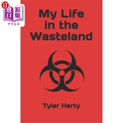 海外直订My Life in the Wasteland 我在荒原上的生活