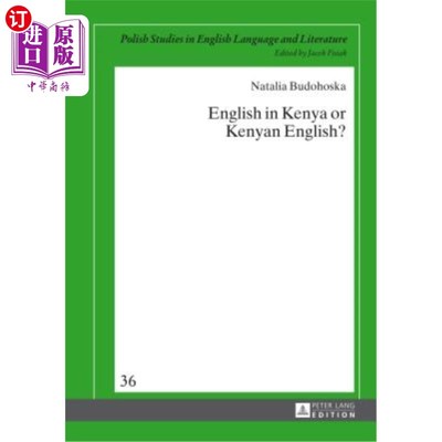 海外直订English in Kenya or Kenyan English? 肯尼亚英语还是肯尼亚英语?