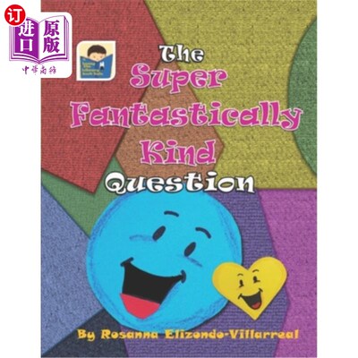 海外直订The Super Fantastically Kind Question 这是一个非常好的问题