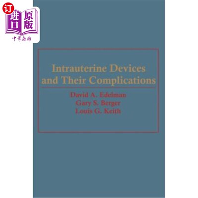 海外直订医药图书Intrauterine Devices and Their Complications 宫内节育器及其并发症