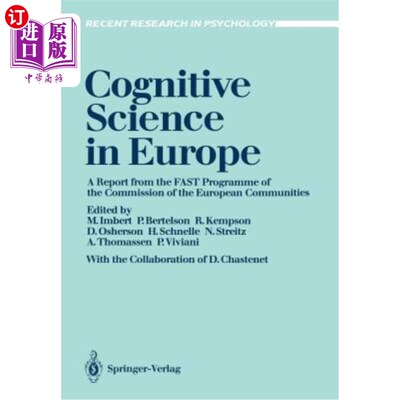 海外直订Cognitive Science in Europe: A Report from the Fast Programme of the Commission  欧洲的认知科学:来自欧洲共