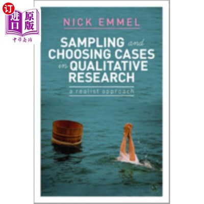 海外直订Sampling and Choosing Cases in Qualitative Resea... 定性研究中案例的抽样与选择