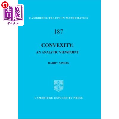 海外直订Convexity: An Analytic Viewpoint 凸性：一种分析观点