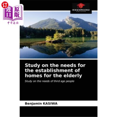 海外直订医药图书Study on the needs for the establishment of homes for the elderly 设立安老院的需要研究