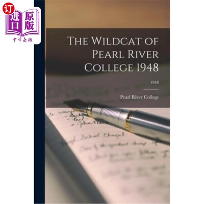 海外直订The Wildcat of Pearl River College 1948; 1948 珠江学院的野猫1948;1948