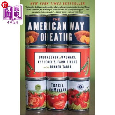 海外直订The American Way of Eating: Undercover at Walmart, Applebee's, Farm Fields and t 美国人的饮食方式：在沃尔玛