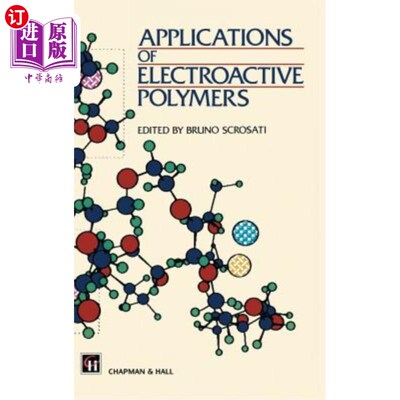 海外直订Applications of Electroactive Polymers 电活性聚合物的应用