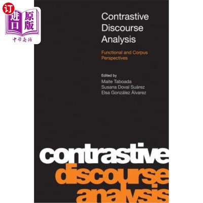 海外直订Contrastive Discourse Analysis: Functional and Corpus Perspectives 语篇对比分析：功能和语料库视角