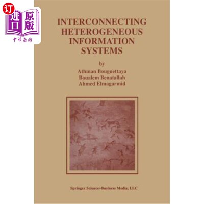 海外直订Interconnecting Heterogeneous Information Systems 互连异构信息系统