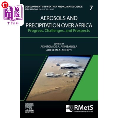 海外直订Aerosols and Precipitation Over Africa: Progress, Challenges, and Prospects Volu 非洲上空气溶胶和降水：进展
