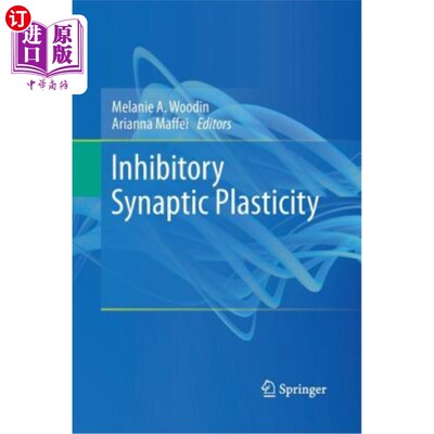 海外直订医药图书Inhibitory Synaptic Plasticity 抑制突触可塑性