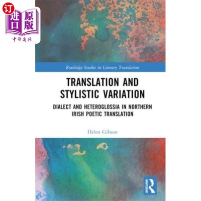 海外直订Translation and Stylistic Variation 翻译与文体变异