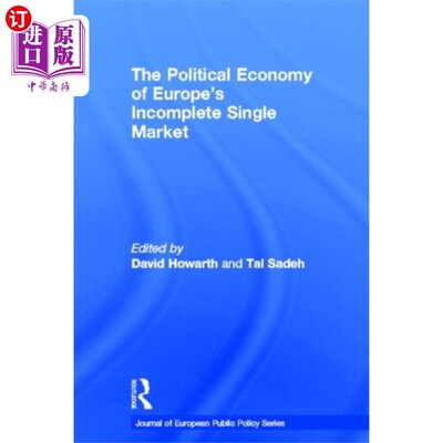 海外直订Political Economy of Europe's Incomplete Single ... 欧洲不完全单一市场的政治经济学