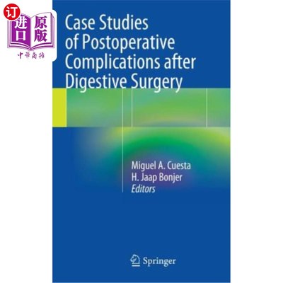 海外直订医药图书Case Studies of Postoperative Complications After Digestive Surgery 消化道手术后并发症的病例分析