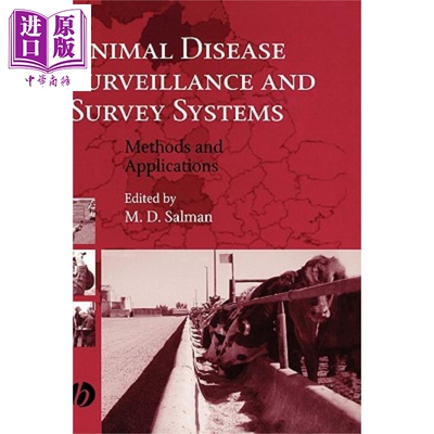 动物疾病监测与调查系统 方法与应用 Animal Disease Surveillance And Survey Systems Methods And  英文原版 M Salman 中?