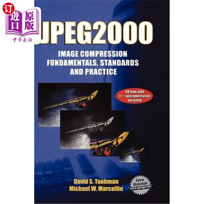 海外直订Jpeg2000 Image Compression Fundamentals, Standards and Practice: Image Compressi 图像压缩基础，标准和实践: