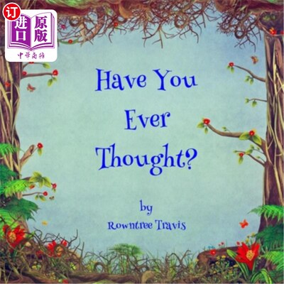 海外直订Have You Ever Thought? 你想过吗?