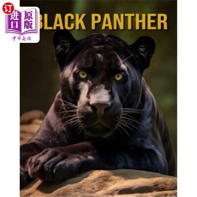 海外直订Black Panther: Phenomenal Photos and Fascinating Fun Facts 黑豹：惊人的照片和有趣的事实
