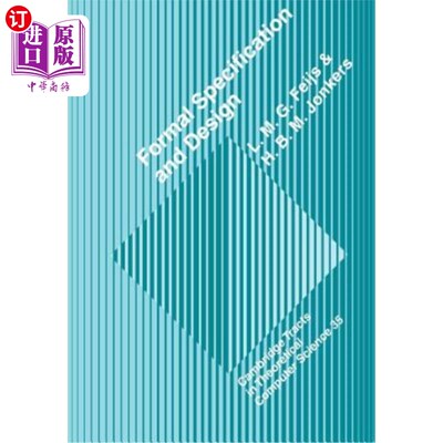 海外直订Formal Specification and Design 正式规范和设计