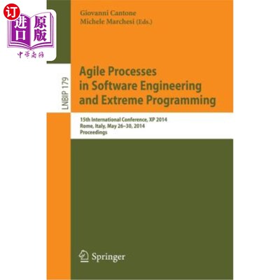 海外直订Agile Processes in Software Engineering and Extreme Programming: 15th Internatio 软件工程和极限编程中的敏捷