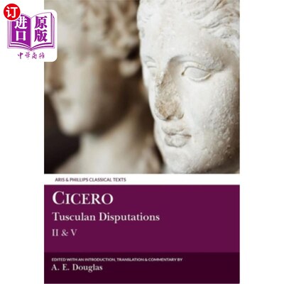 海外直订Cicero: Tusculan Disputations II and V 西塞罗：塔斯库兰之争II和V
