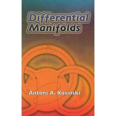 微分流形 罗格斯大学数学名誉教授 英文原版 Differential Manifolds Antoni A Kosinski【中商原版】