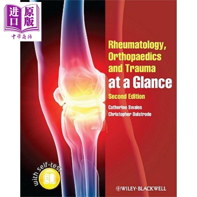 风湿病 骨科与创伤一览 第2版 Rheumatology Orthopaedics and Trauma at a Glance 英文原版 Catherine Swales【中商原版】W