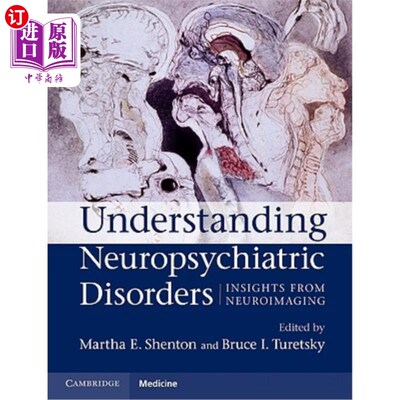 海外直订医药图书Understanding Neuropsychiatric Disorders 理解神经精神疾病：来自神经影像学的见解