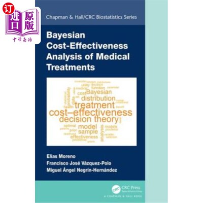 海外直订Bayesian Cost-Effectiveness Analysis of Medical Treatments 医疗费用效益的贝叶斯分析