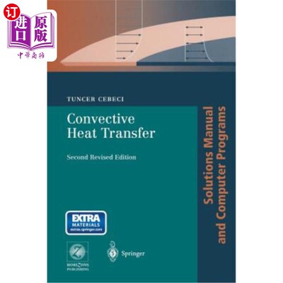 海外直订Convective Heat Transfer: Solutions Manual and Computer Programs 对流换热：解决方案手册和计算机程序