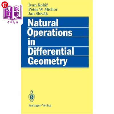 海外直订Natural Operations in Differential Geometry 微分几何中的自然运算