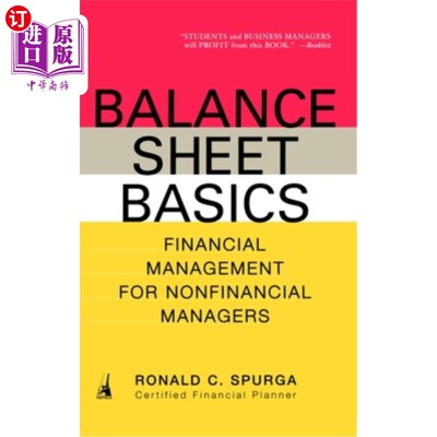 海外直订Balance Sheet Basics: Financial Management for Nonfinancial Managers 资产负债表基础知识:非财务管理人员的财